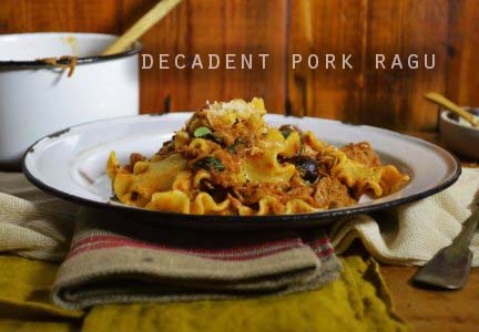 Decadent Pork Ragu – The Travelling Pantry